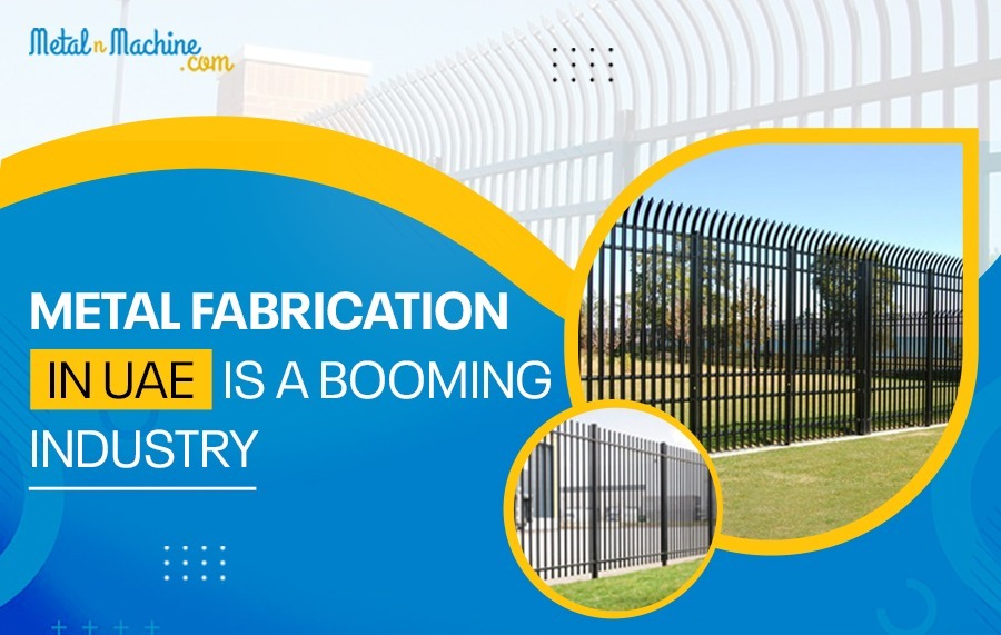 Metal Fabrication in UAE